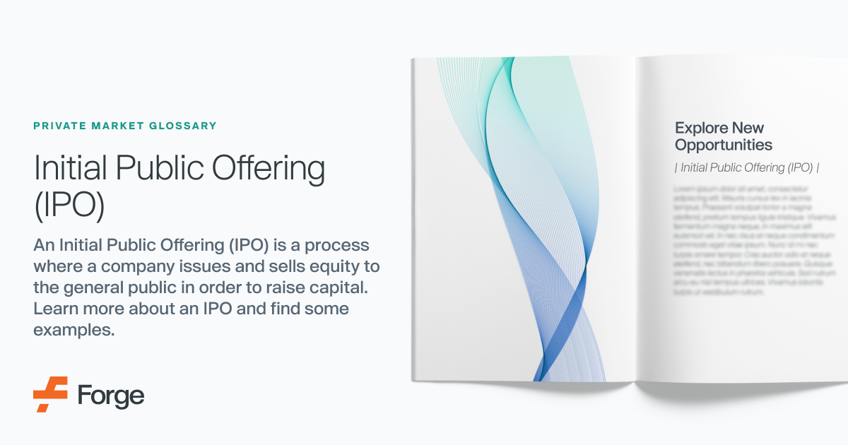 What is an Initial Public Offering (IPO)? – Forge Definitions & Examples
