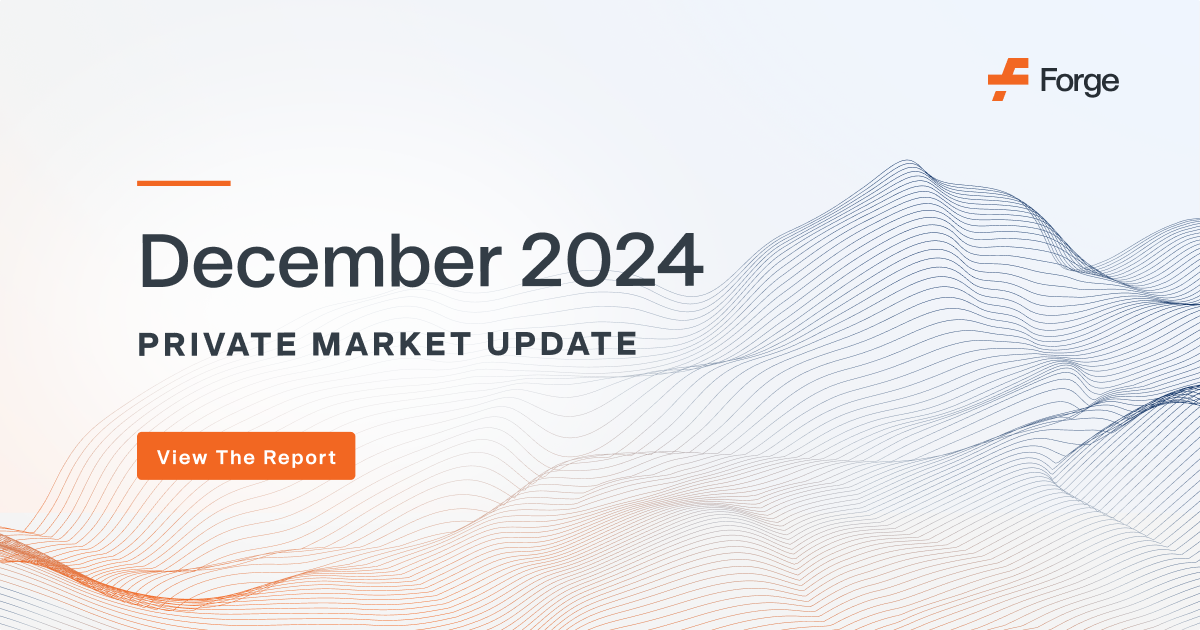 Forge Private Market Update: IPO Outlook for 2025 Gets a Boost - Forge