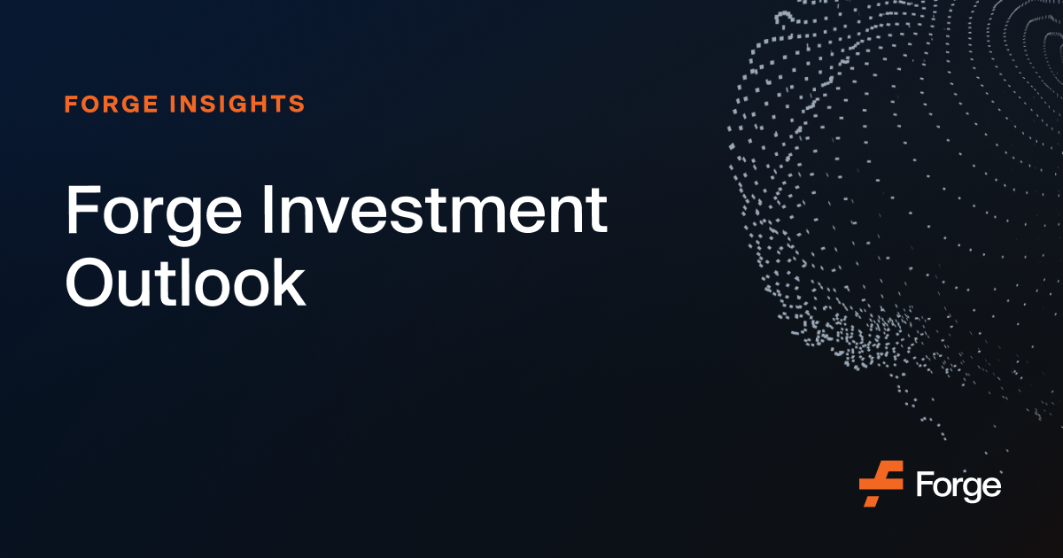 Forge Insights - Find All Forge Investment Outlook Analyses